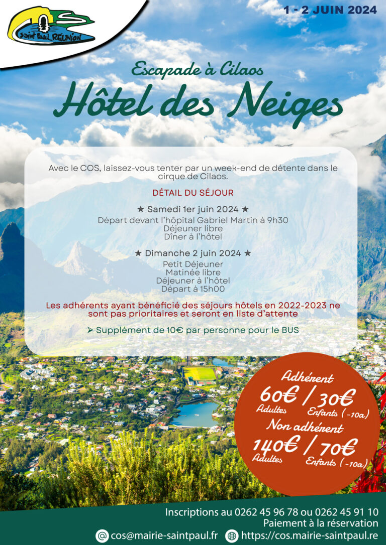 Escapade à Cilaos – Hôtel des Neiges – 1 et 2 juin 2024 – COS de Saint-Paul
